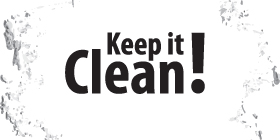 Keep It Clean!
